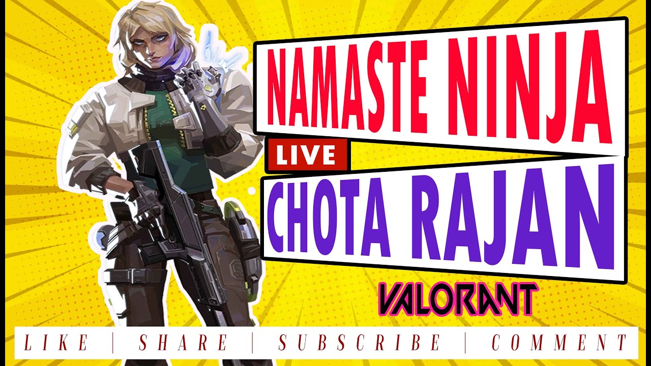 WELCOME TO NAMASTE NINJA - VALORANT LIVE STREAM-ROAD TO RADIANT (DAY-20 ...