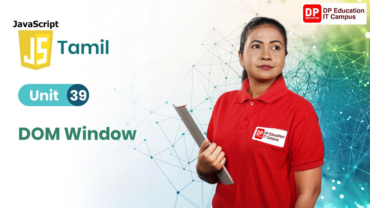 Unit 39 | DOM Window | JavaScript | Tamil - YouTube