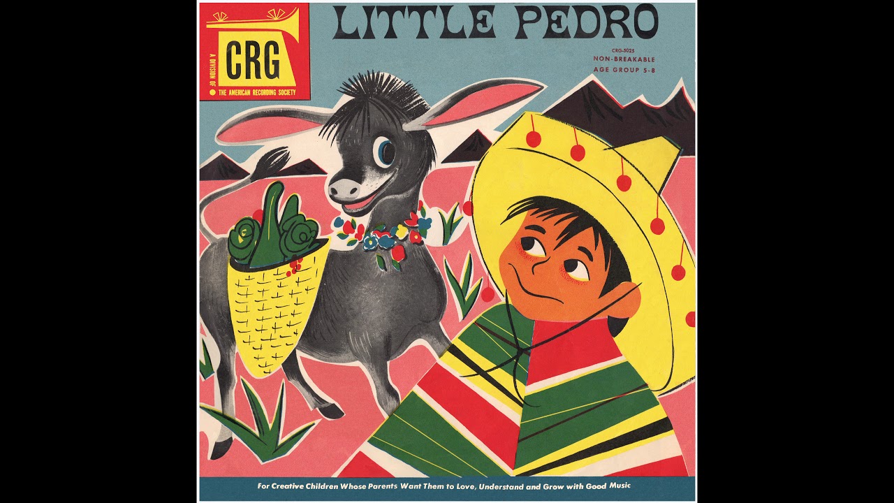 Little Pedro (Children's Record Guild) - YouTube