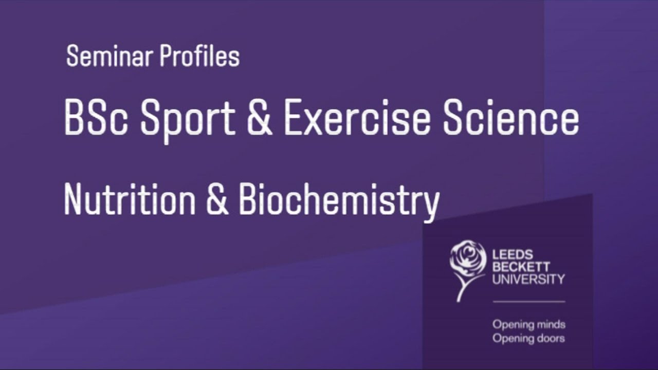 Seminar Profiles, BSc Sport & Exercise Science, Nutrition ...