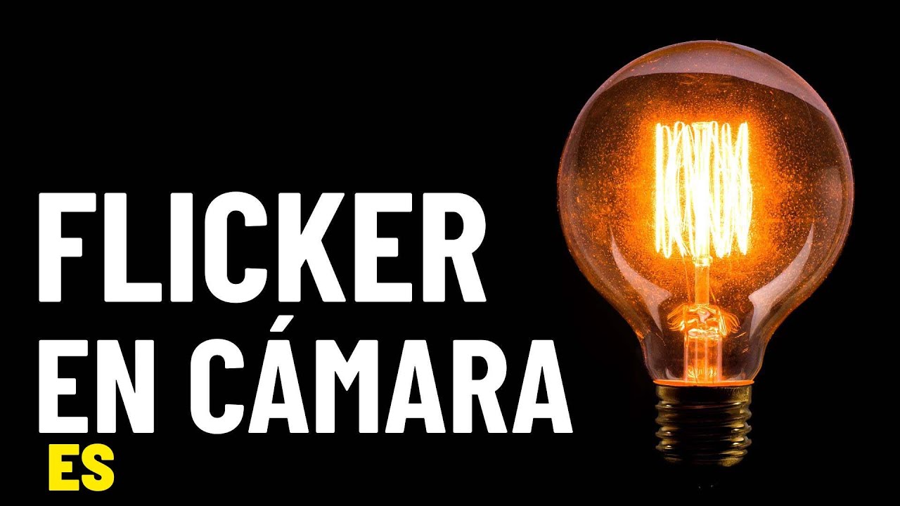 Haz ESTO para eliminar flicker (parpadeo)...en la camara! - YouTube