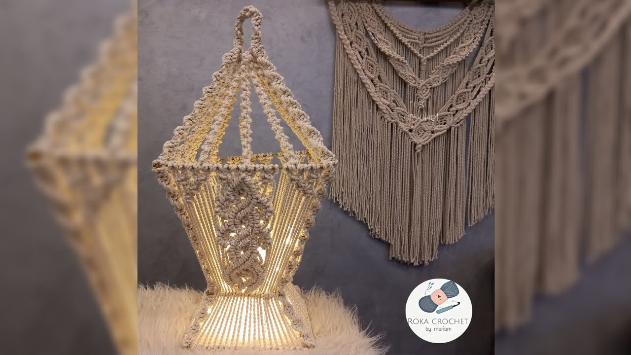 فانوس رمضان مكرميه | macrame Ramadan lantern - YouTube