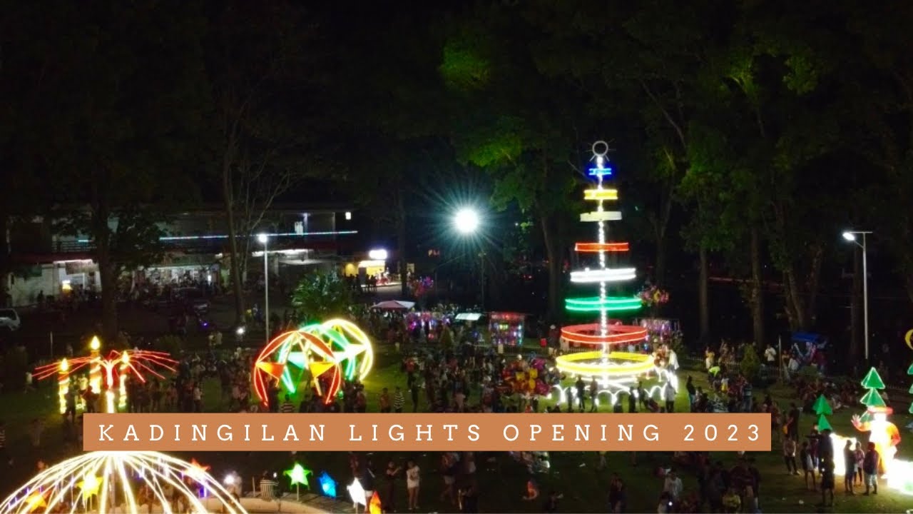 KADINGILAN CHRISTMAS LIGHTS OPENING 2023 - YouTube