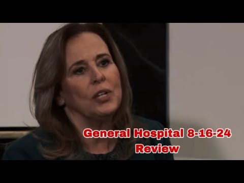 General Hospital 8-16-24 Review - YouTube