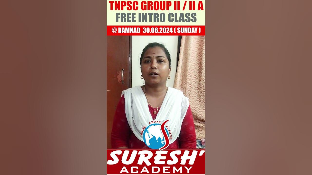 TNPSC GROUP-II / IIA | FREE INTRO CLASS - 30.06.2024 | @ RAMANATHAPURAM | Suresh IAS Academy ...