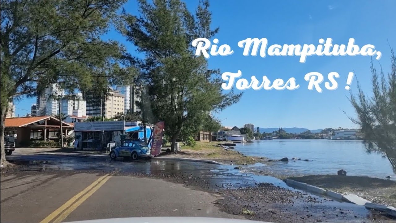 TRANSBORDOU o Rio Mampituba, Torres RS, com a maré cheia hj... - YouTube