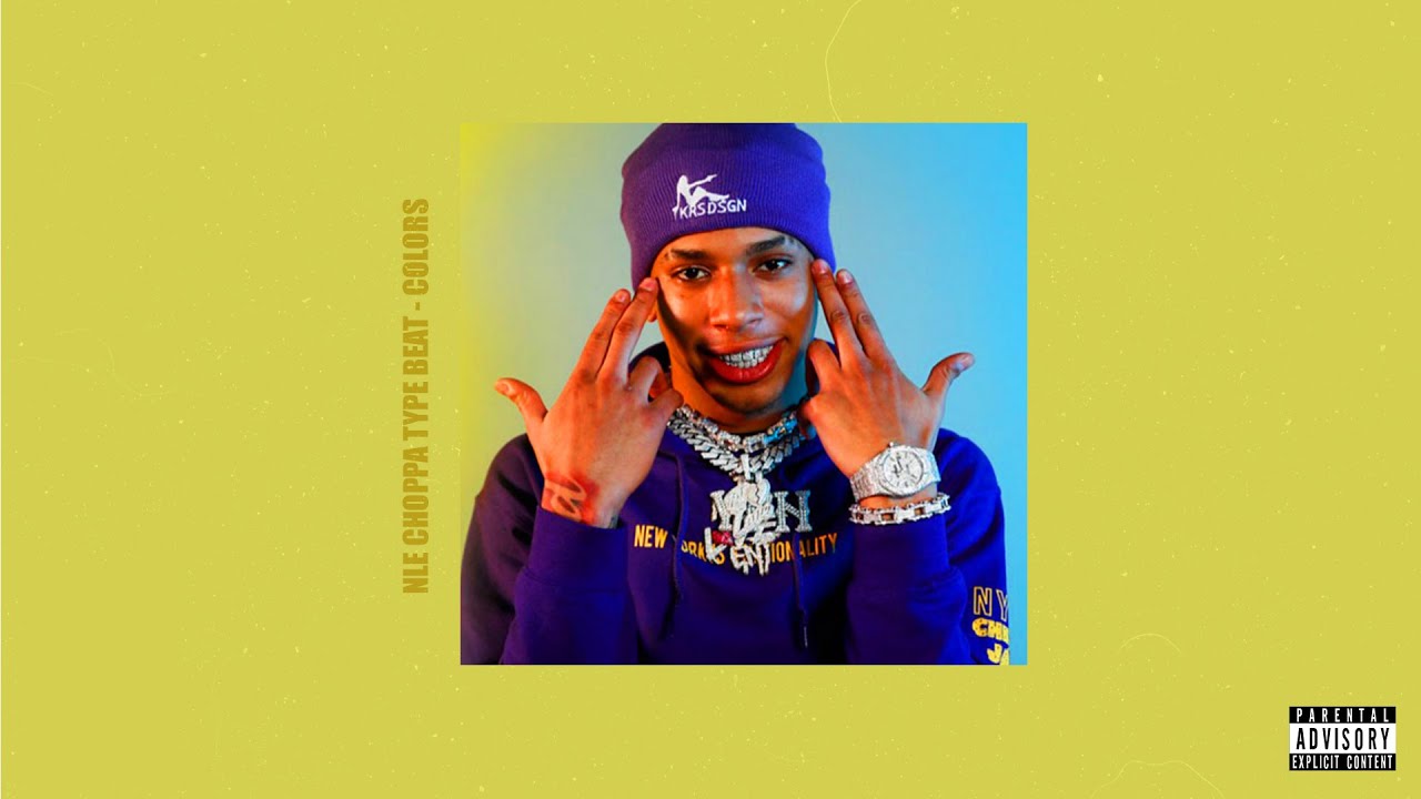 NLE CHOPPA Type Beat - "COLORS" - YouTube