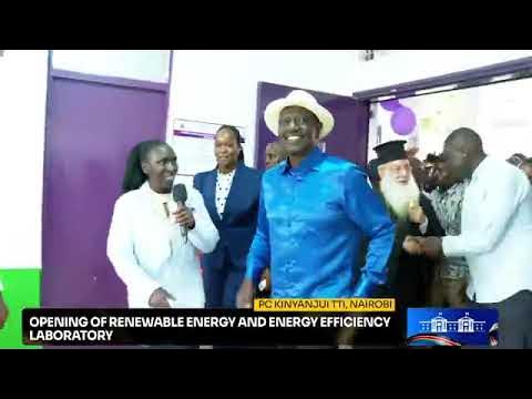 President Ruto Opens a Renewable Energy and Energy Efficiency Laboratory, PC Kinyanjui TTI ...