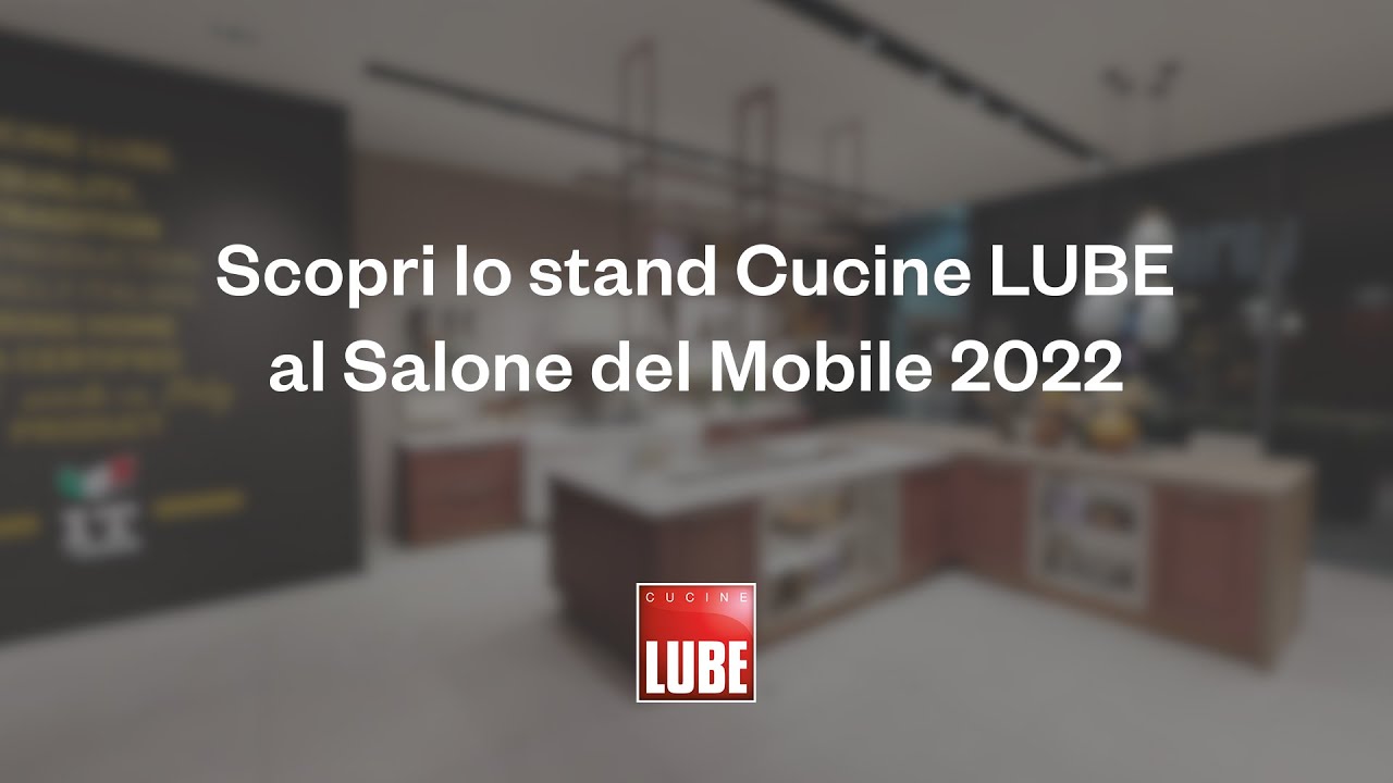 Virtual Tour stand Gruppo LUBE al Salone del Mobile 2022 - YouTube