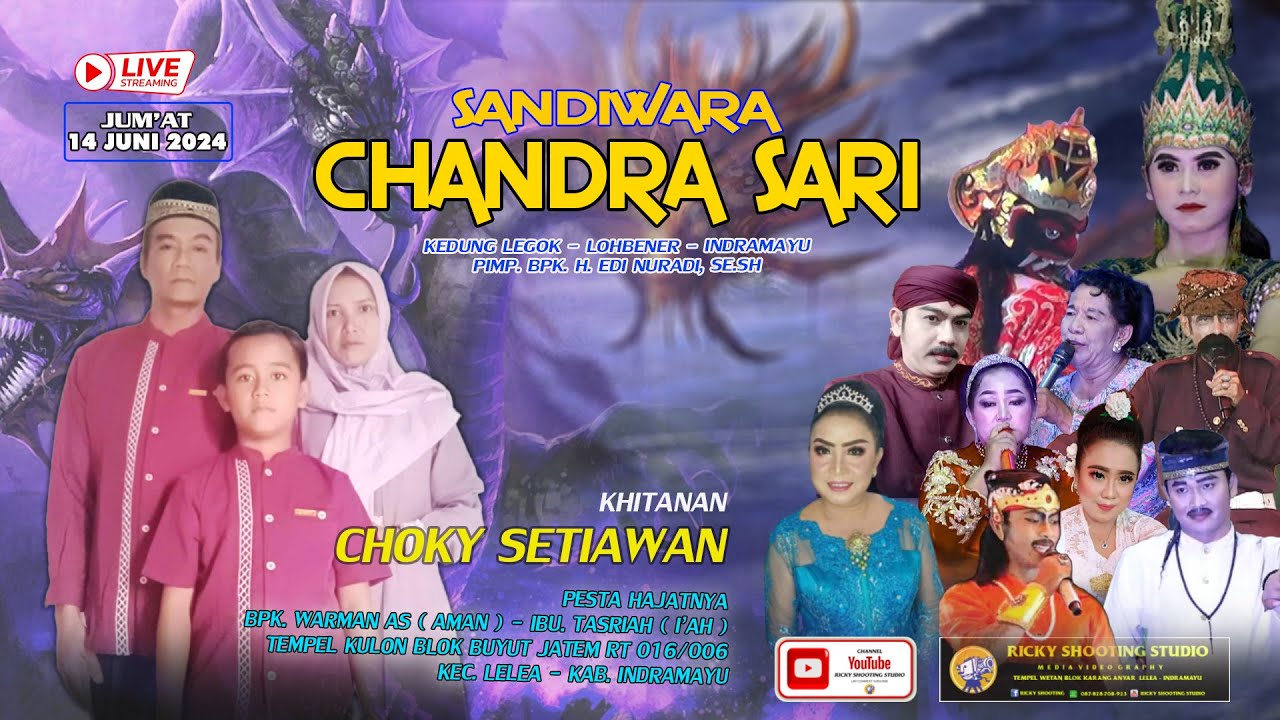 Live Malam Sandiwara CHANDRA SARI | Hajatnya Bpk. Warman - Ibu Tasriah ...