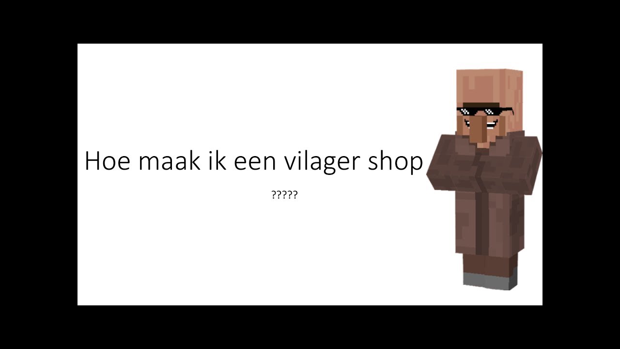 tutorial #1 hoe maak ik een villager shop minecraft - YouTube