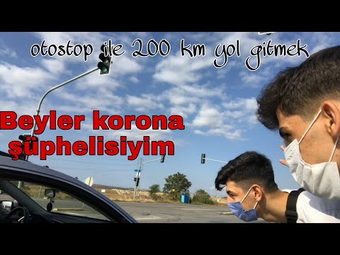 Otostop İle 200KM Yol Gitmek ( Adam Korona Şüphelisi Çıktı!!!!)