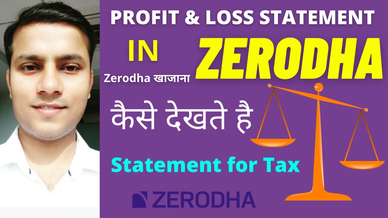 How To Check Profit And Loss Statement In Zerodha Zerodha Profit And how-to-check-profit-and-loss-statement-in-zerodha-zerodha-profit-and