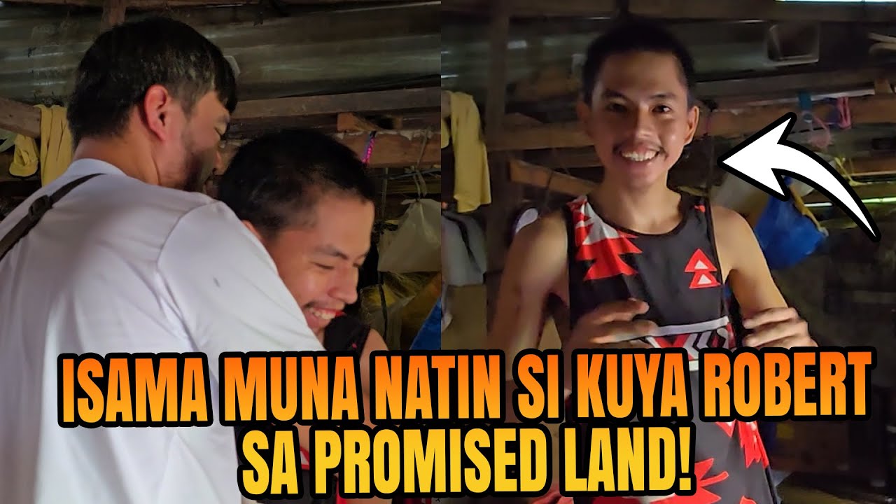 Lumala Ang Kalagayan Ni Kuya Robert | Isama Muna Natin Sa Promised Land ...