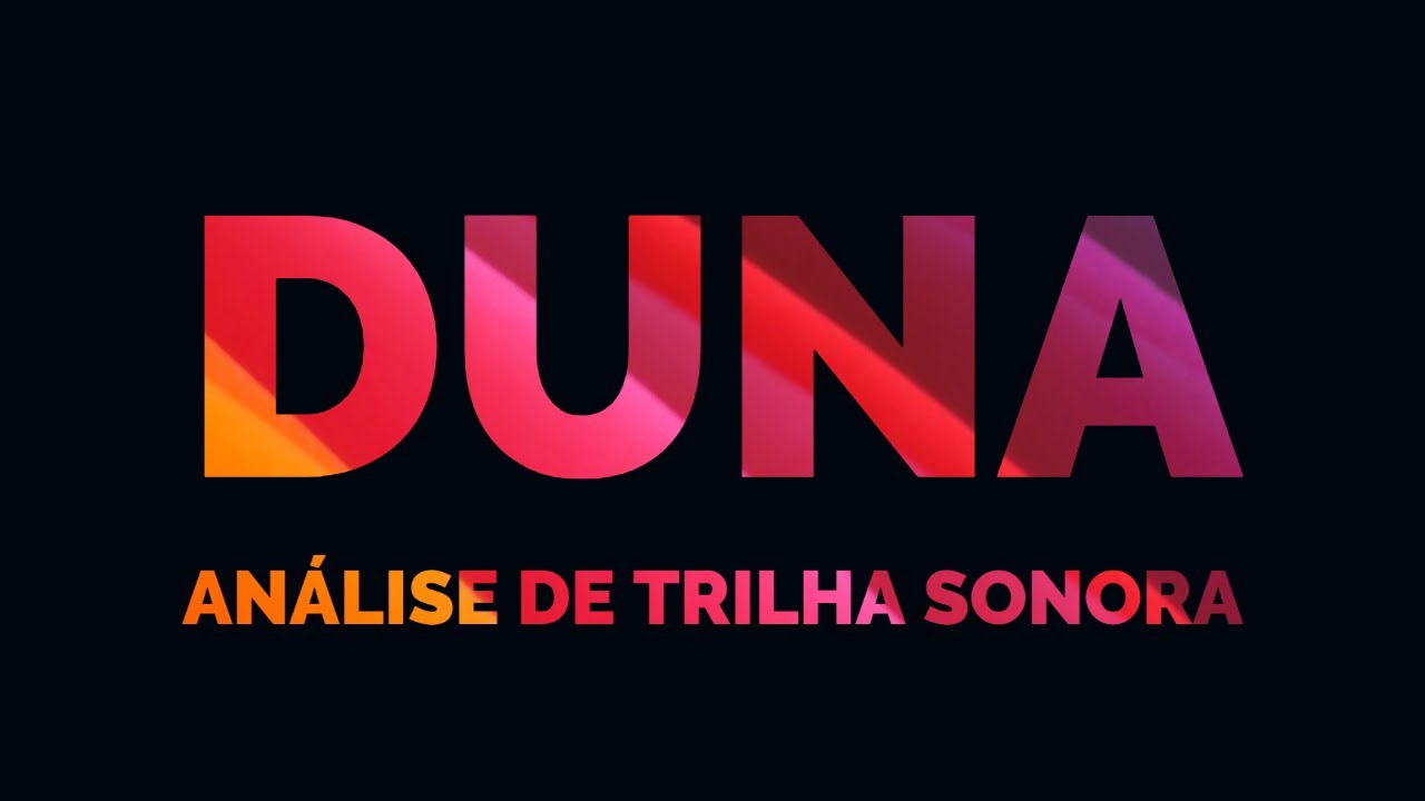 Duna: análise de trilha sonora - YouTube