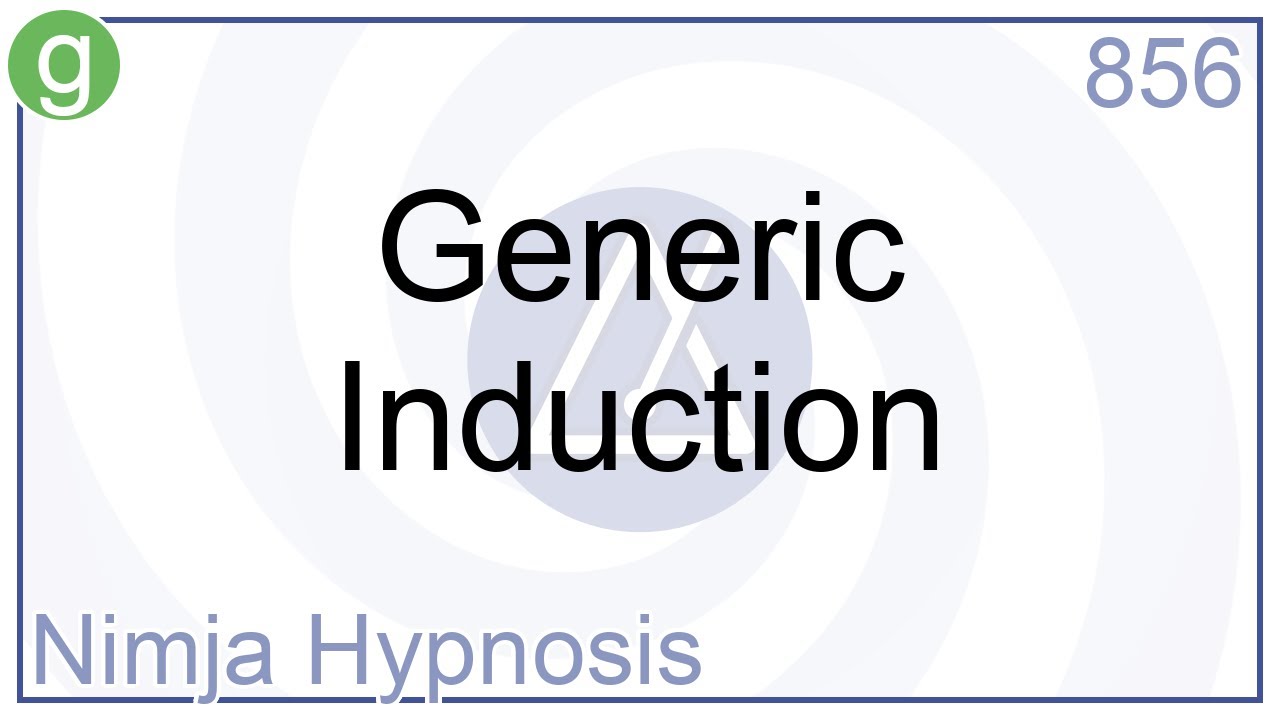 Generic Induction - Hypnosis - YouTube
