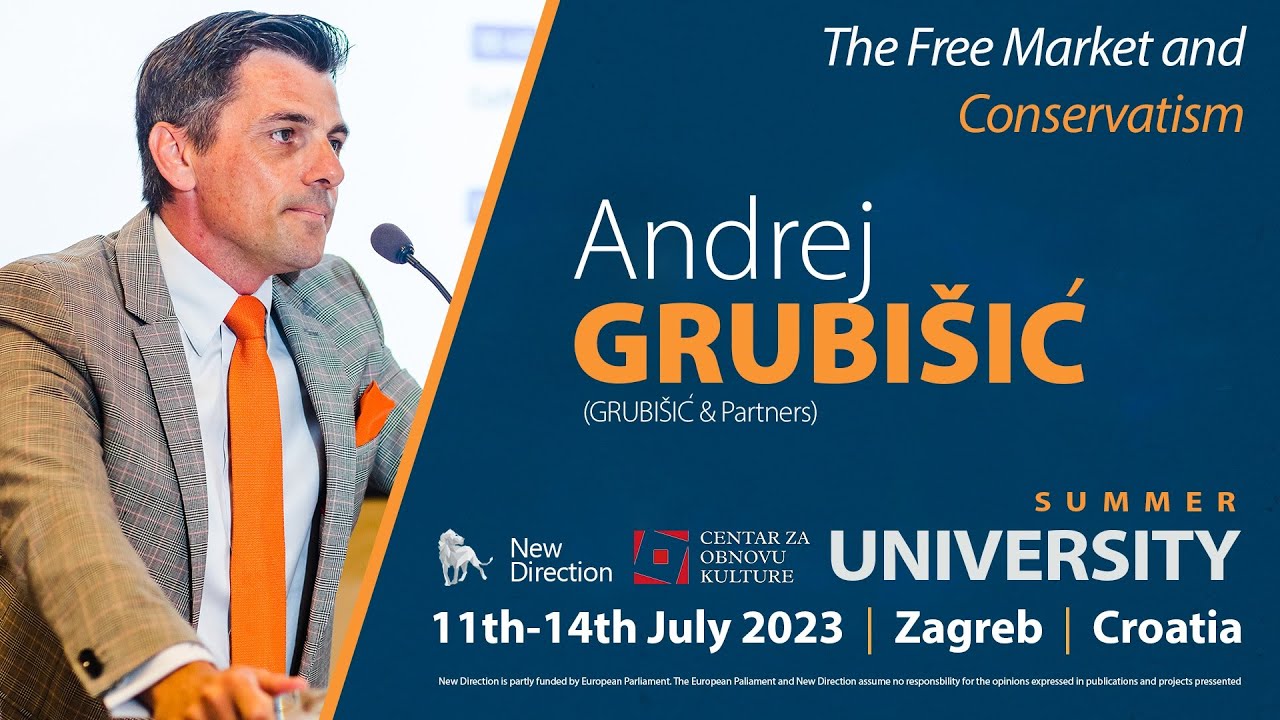 🔹THE FREE MARKET AND CONSERVATISM | Andrej Grubišić🔹 - YouTube