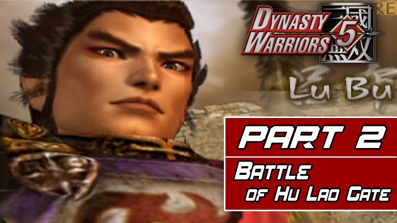 Lu Bu Part 2 - Battle of Hu Lao Gate PS2 - PCSX2 (4K/60FPS) Dynasty ...