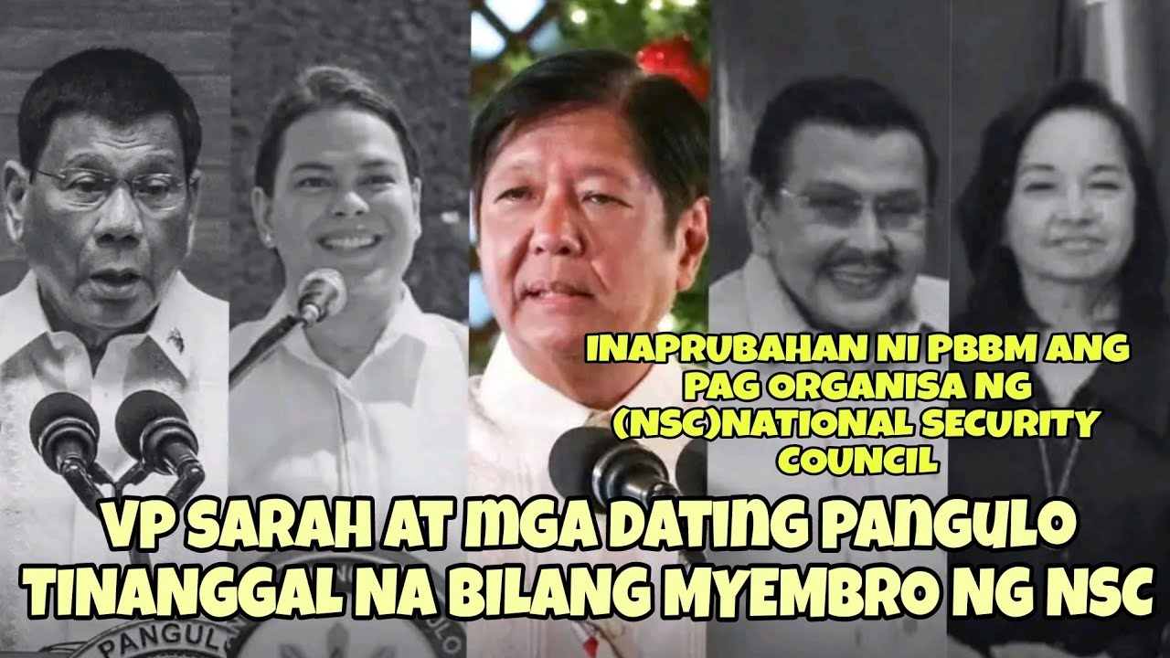 PBBM INAPRUBAHAN ANG NSC ORDER AT TINANGGAL SI VP SARAH AT MGA DATING ...