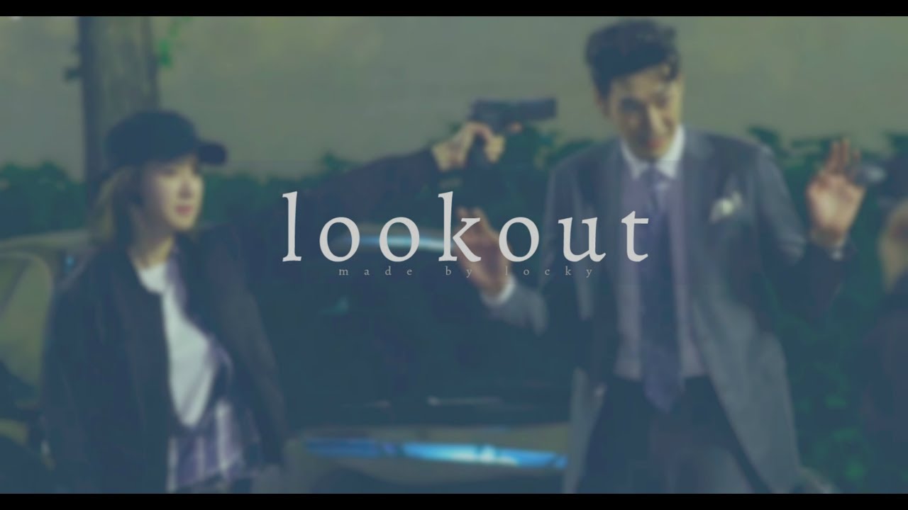lookout | mv - YouTube