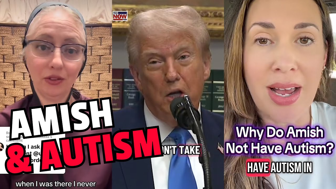 Trumps Claim The Amish Don’t Have Autism Is Challenged By TikTok Doctor ...