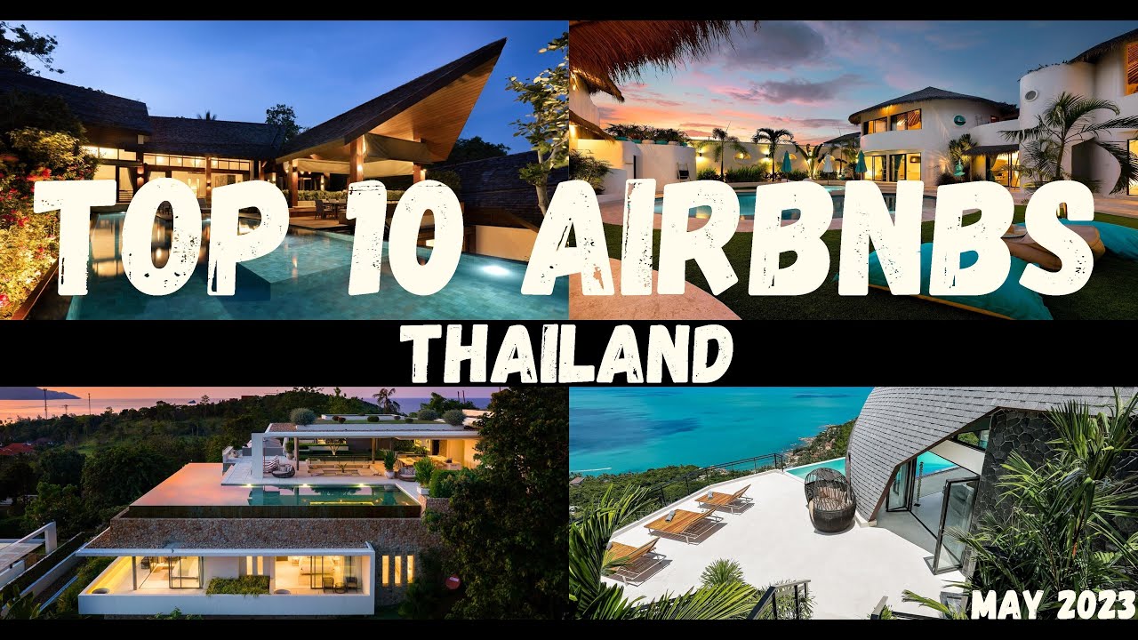 Top 10 Mind-Blowing Airbnb's Thailand - YouTube
