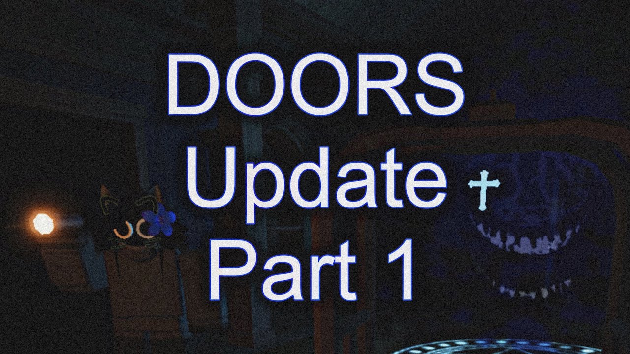 DOORS Update Gameplay part 1 - YouTube