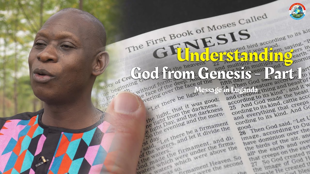 Part 1: Understanding God from The Genesis | Pastor Charles Kiyaga ...