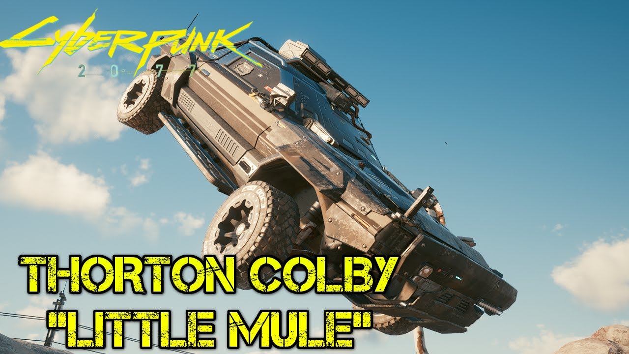 Cyberpunk 2077 Cars - THORTON COLBY "LITTLE MULE" - YouTube