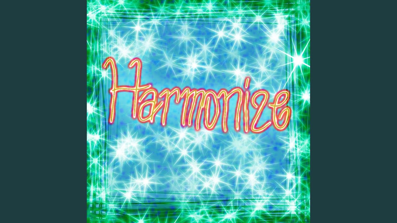 Harmonize - YouTube