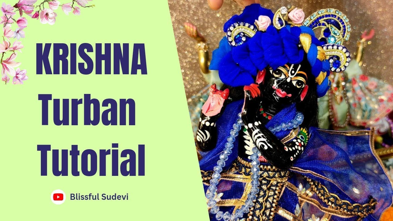 🌸 Easy Turban Tutorial for Krishna | Krishna Turban Tutorial #iskcon # ...