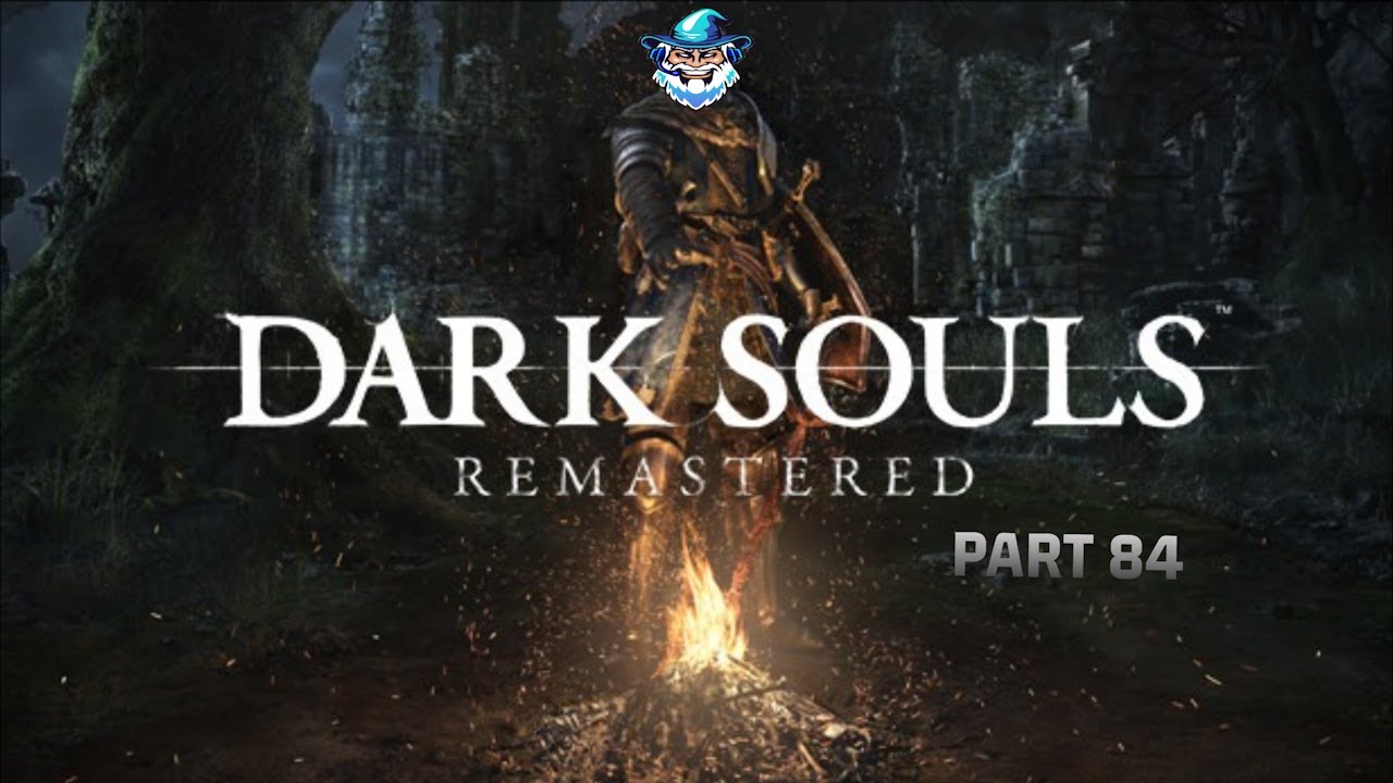 Nerok Plays Dark Souls Remastered (Part 84) - YouTube