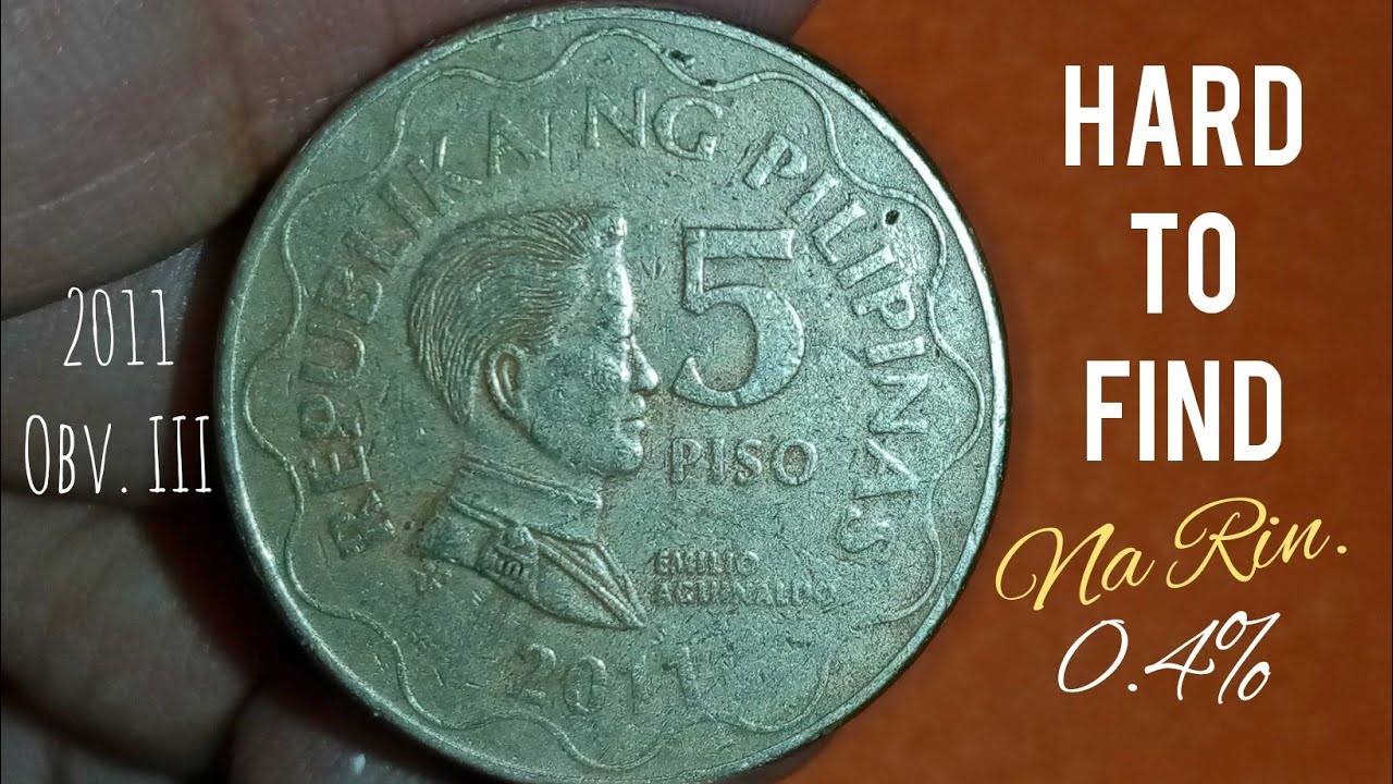 5 Piso 2011 Coin Value Hard To Find Die III YouTube 5-piso-2011-coin-value-hard-to-find-die-iii-youtube