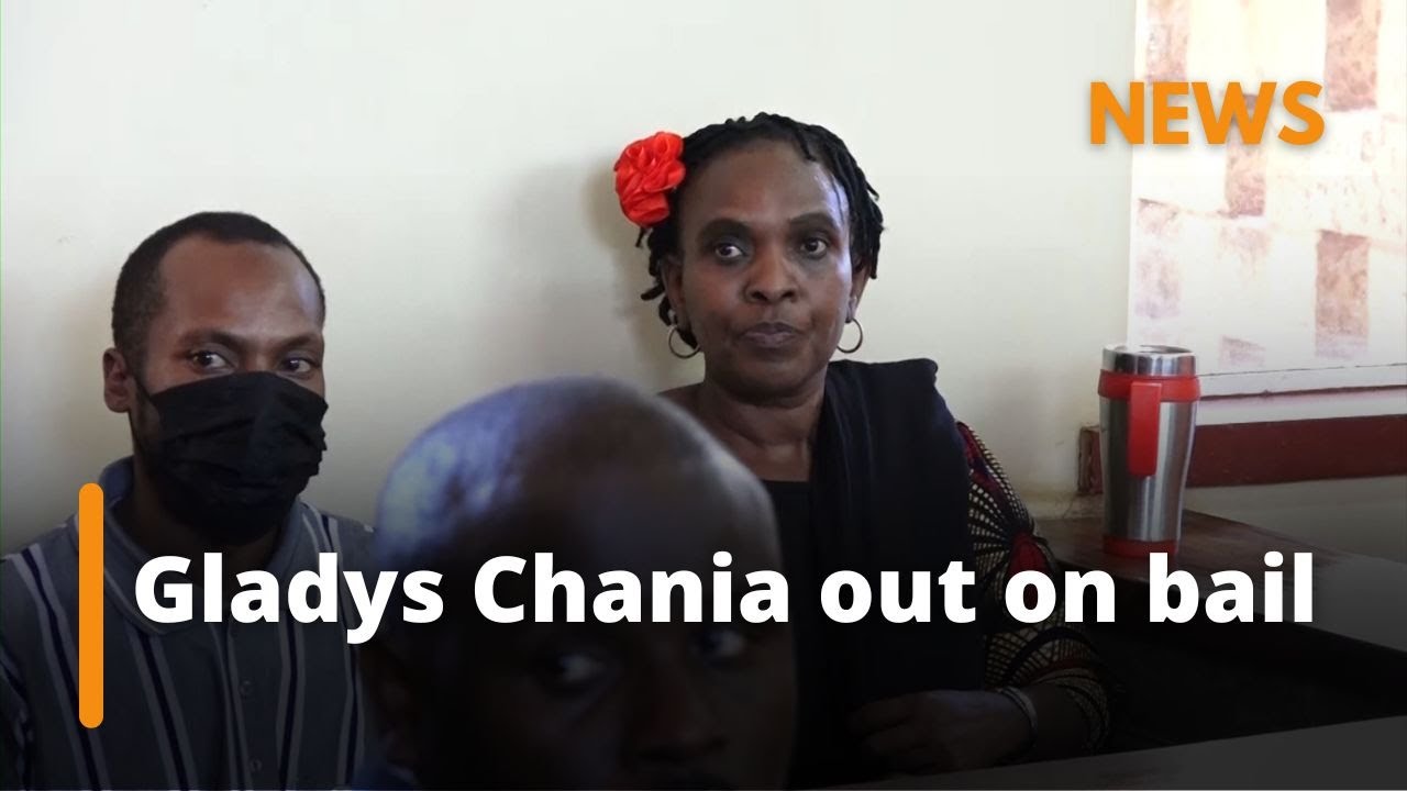Gladys Chania out on bail pending investigations - YouTube