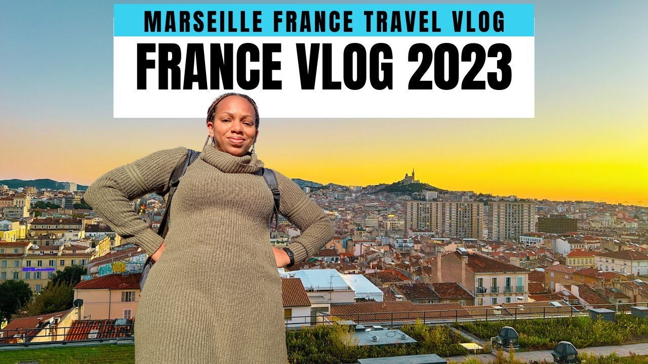 FRANCE VLOG 2023 | Marseille France Travel Vlog - YouTube