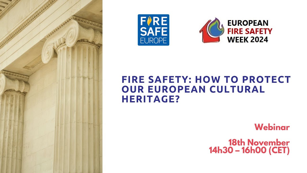 Fire safety: how to protect our European cultural heritage? European ...