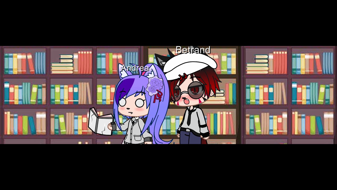 Savange Love Meme Betrand X Andrea Gacha Club Youtube
