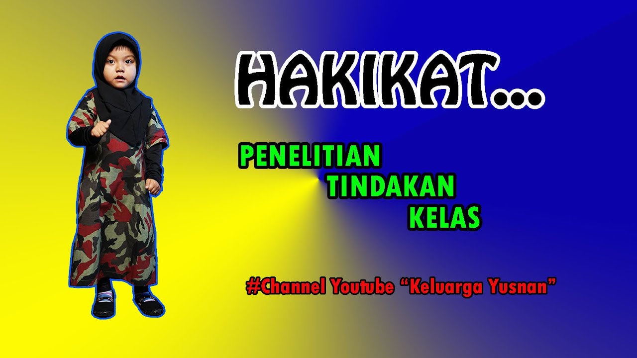 Penelitian Tindakan Kelas Pertemuan Ke-2 (PGSD Semester 6 FKIP UM Buton ...