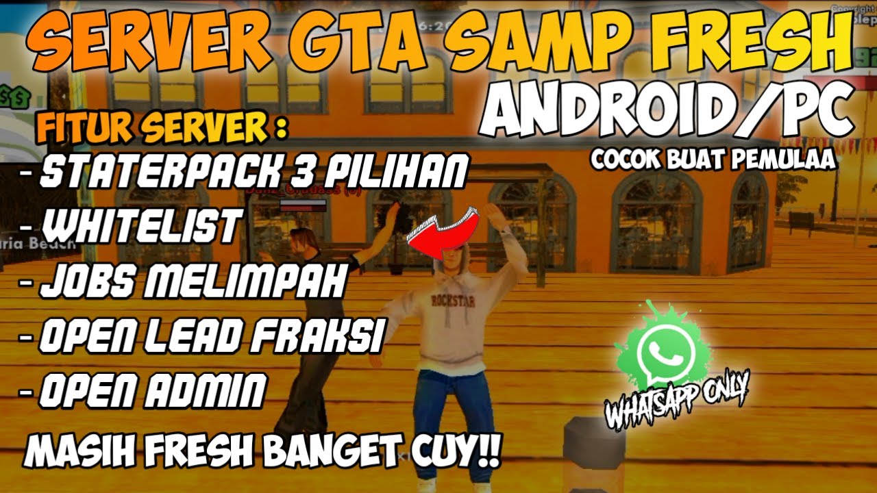 SERVER GTA SAMP FRESH DAN MASIH OPEN ADMIN!! || GTA SAMP ROLEPLAY - YouTube