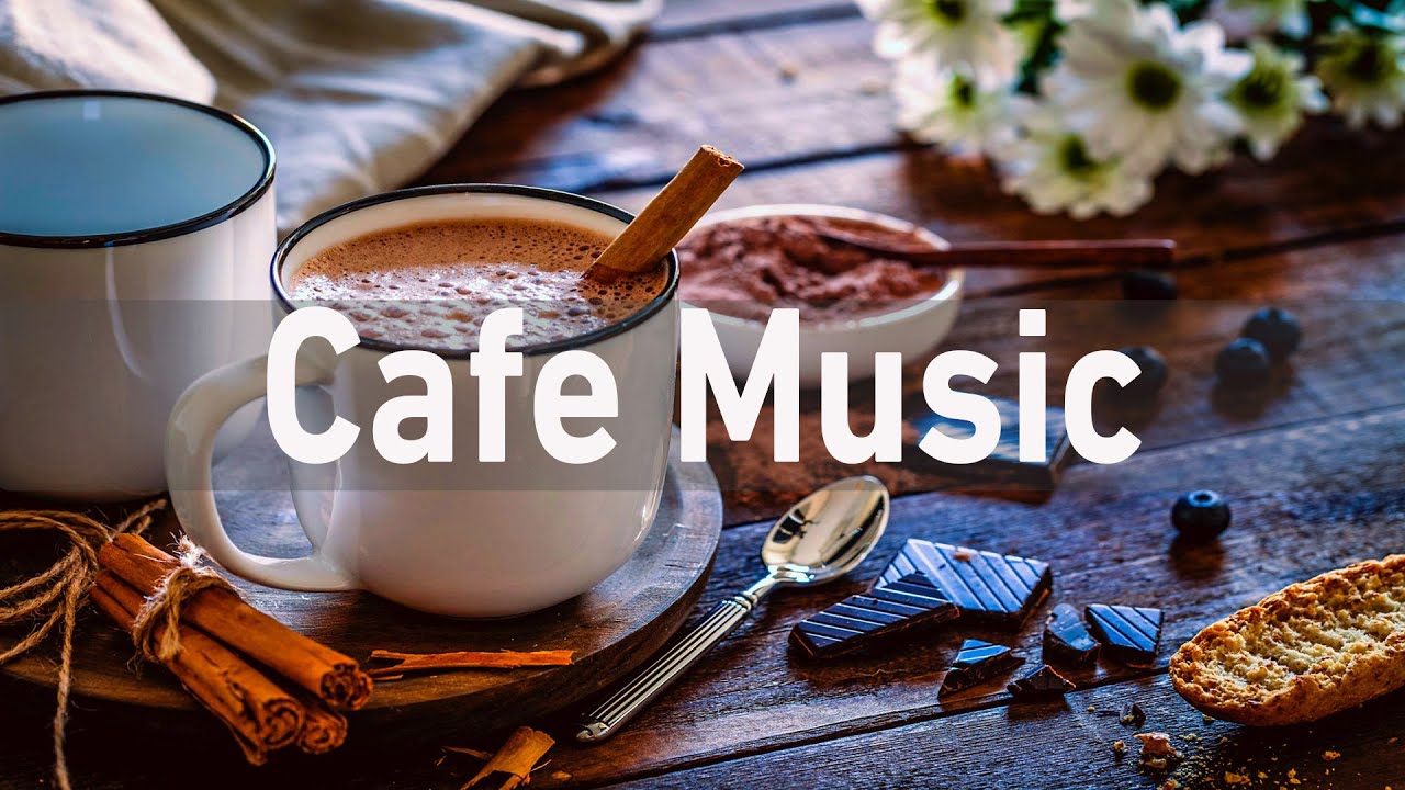 Relaxing Cafe Music - Smooth Jazz Coffee Shop For Work, Study ...