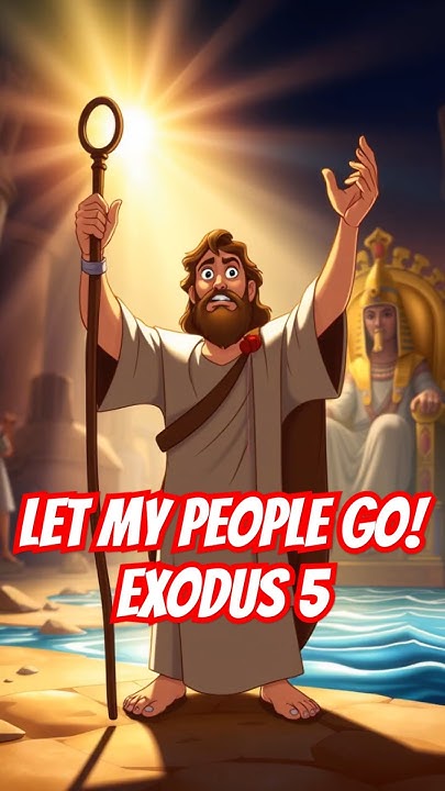 Exodus: Let My People Go! Pharaoh’s First Refusal 😡 + Bible Timeline in ...