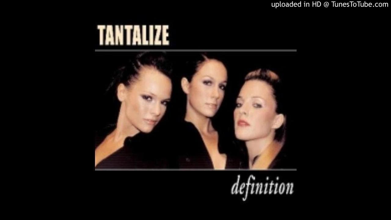 Tantalize - Definition (Of A Bitch) - YouTube
