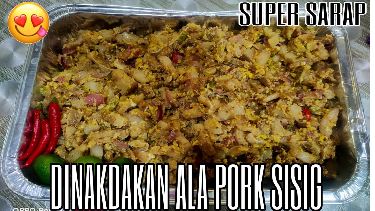 SPECIAL DINAKDAKAN O SPICY PORK SISIG! #cooking - YouTube