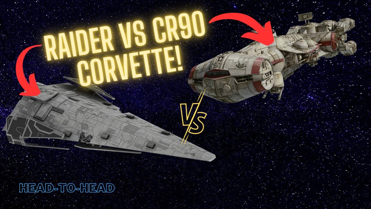 CR90 Corvette VS Raider Corvette! Head-to-Head: Rebel? Or Imperial ...