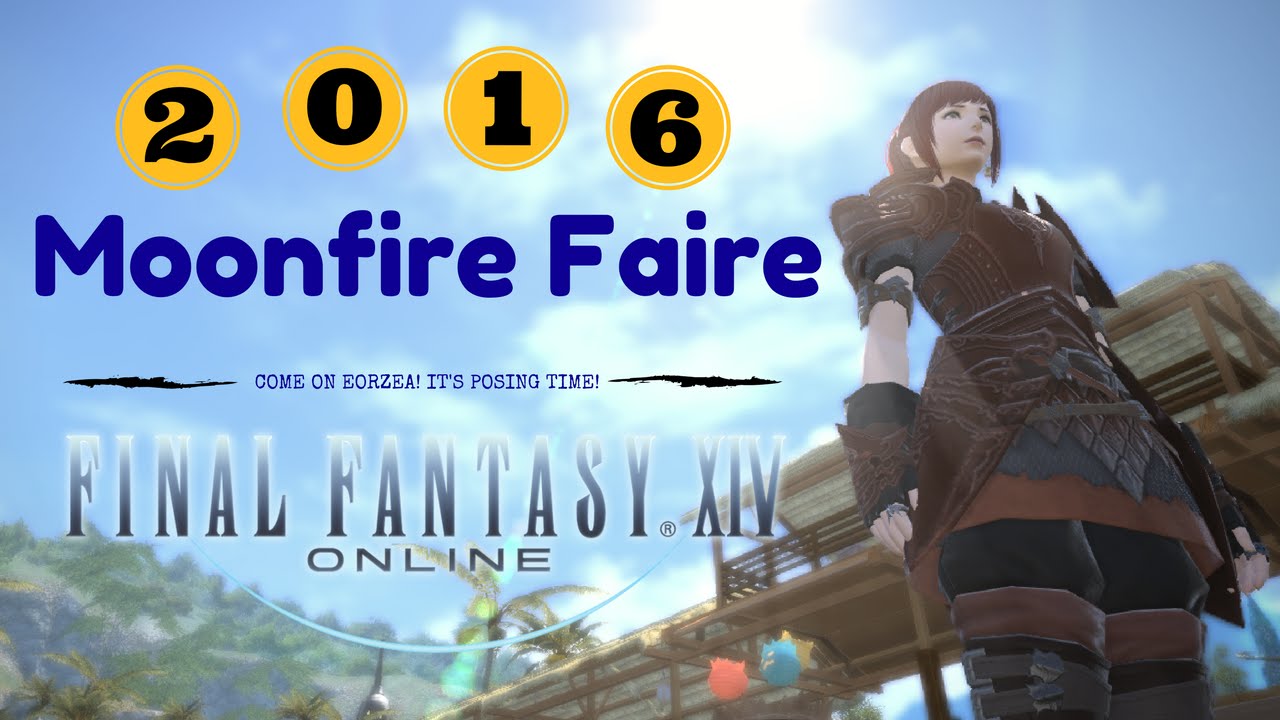 FFXIV: Moonfire Faire 2016 (Seasonal Event) | New Emotes - YouTube