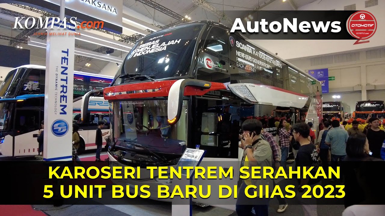 Karoseri Tentrem Serah Terima 5 Unit Bus Baru di GIIAS 2023 - YouTube