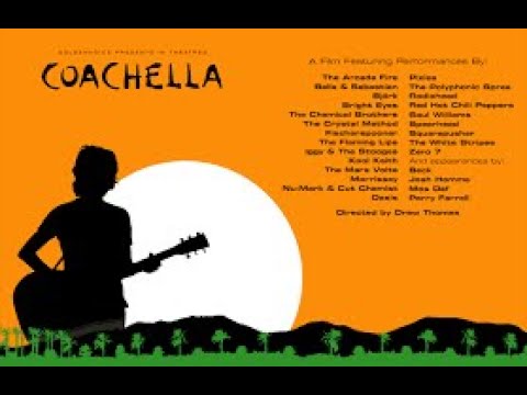 Coachella: The Film (Bonus Features) - YouTube