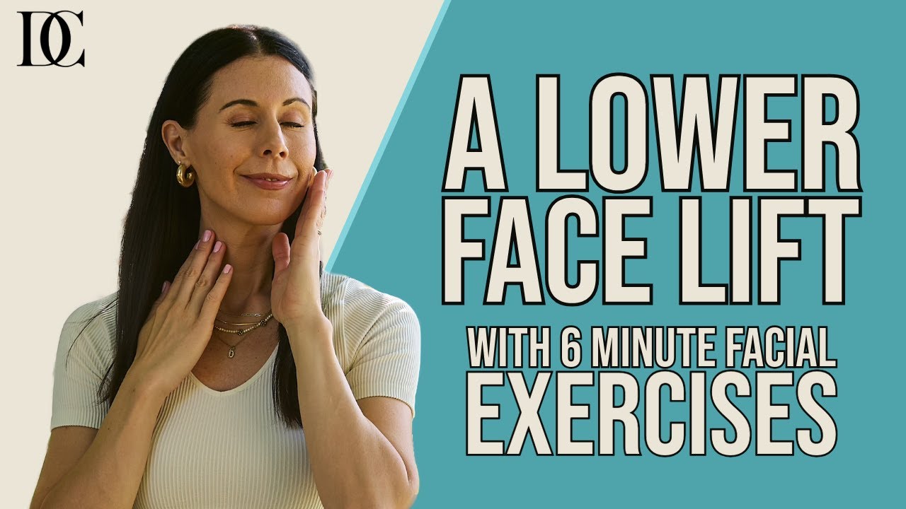 A Lower Face Lift With 6 Minute Facial Exercises - Best of July - YouTube