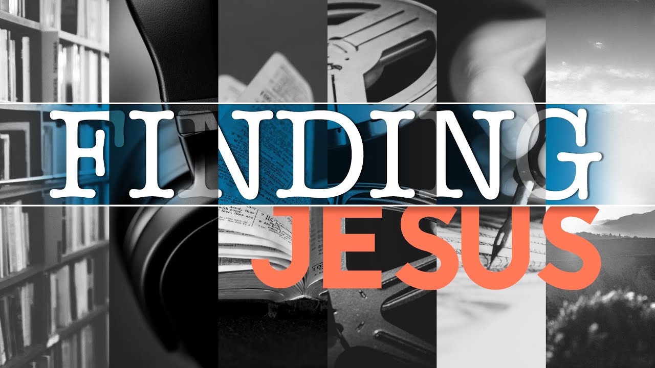 Finding Jesus - Episode 1 - YouTube