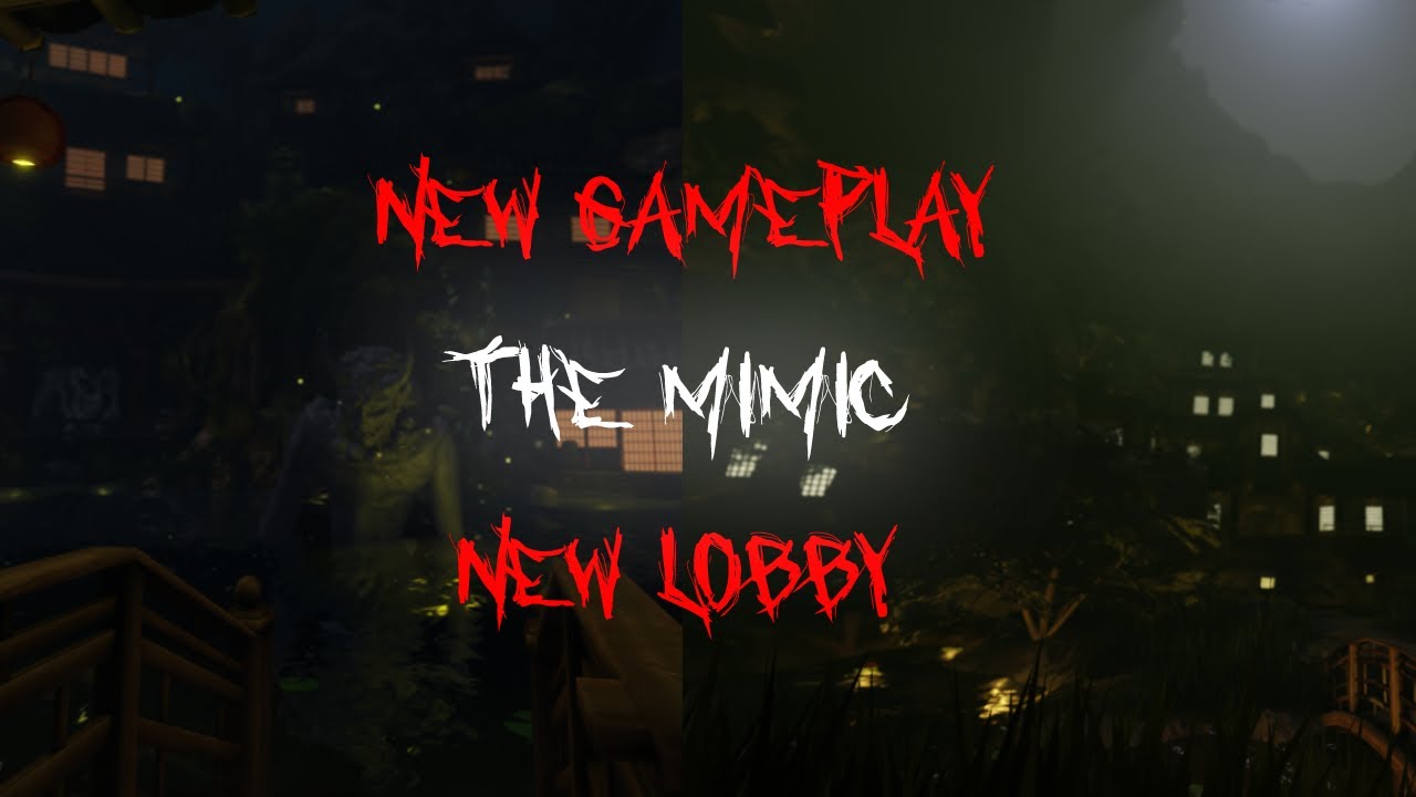 The Mimic Book II Chapter 2 Gameplay + New Lobby - YouTube